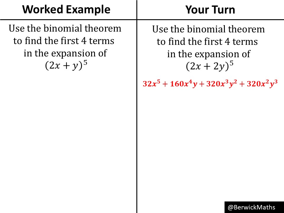 Yr12 Binomial expansion 3 (example-problem pair) – BerwickMaths