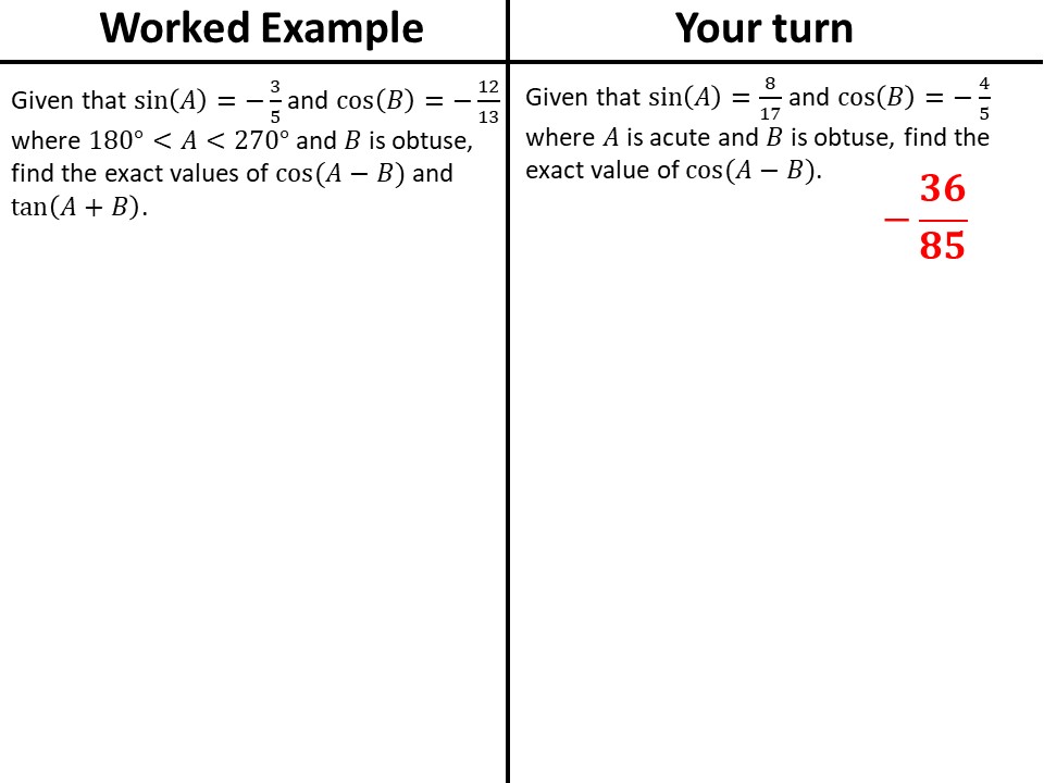 Using the angle addition formulae 2 (example-problem pair) – BerwickMaths